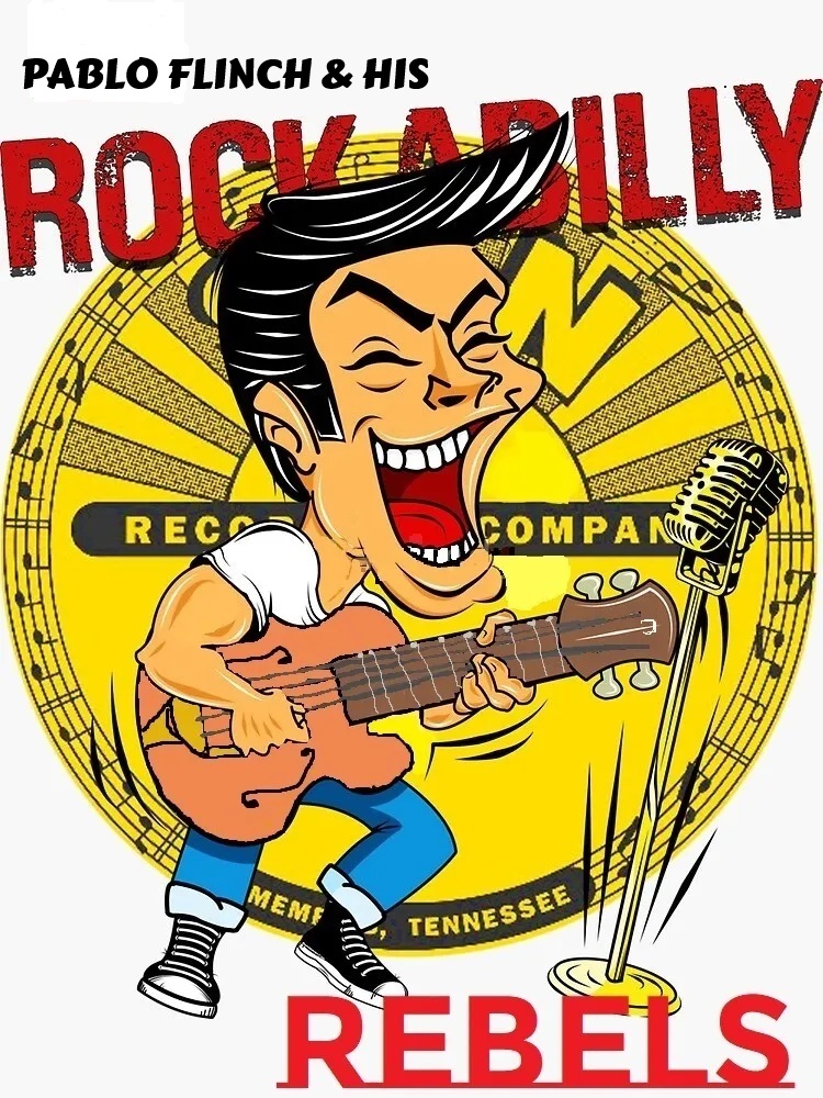 Pablo Flinch & His Rockabilly Rebels