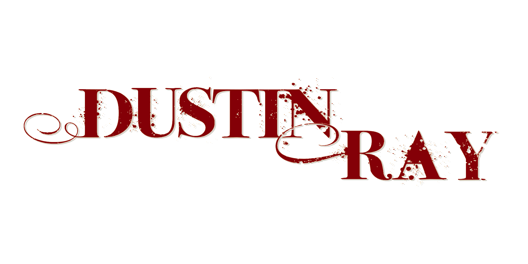 The Official Site of Dustin Ray - Bio
