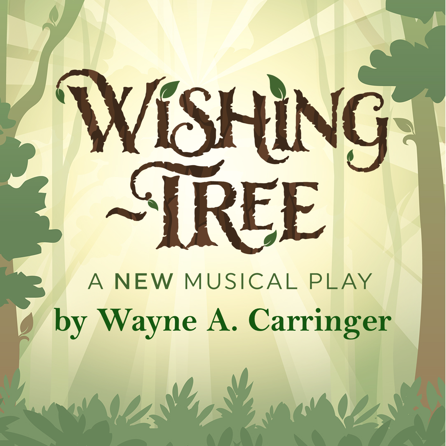 Wishing ~ Tree - A New Musical Play