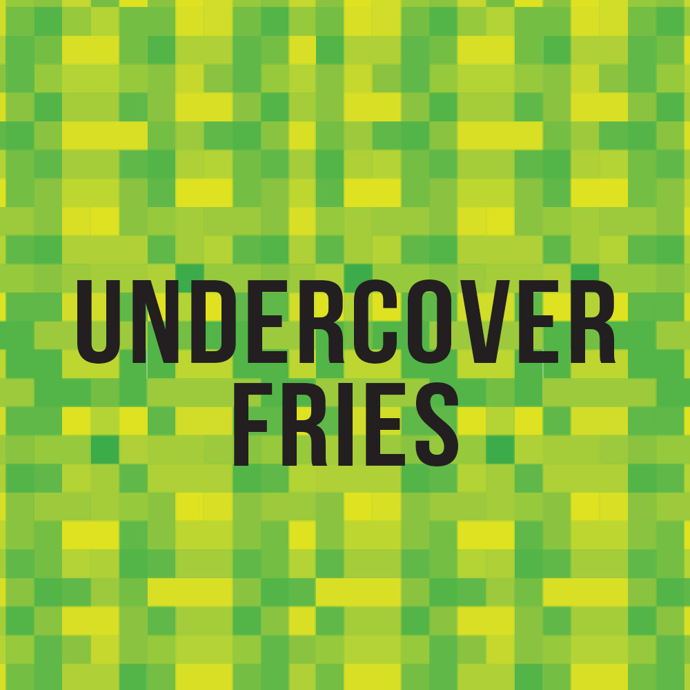 Undercover Fries - Food