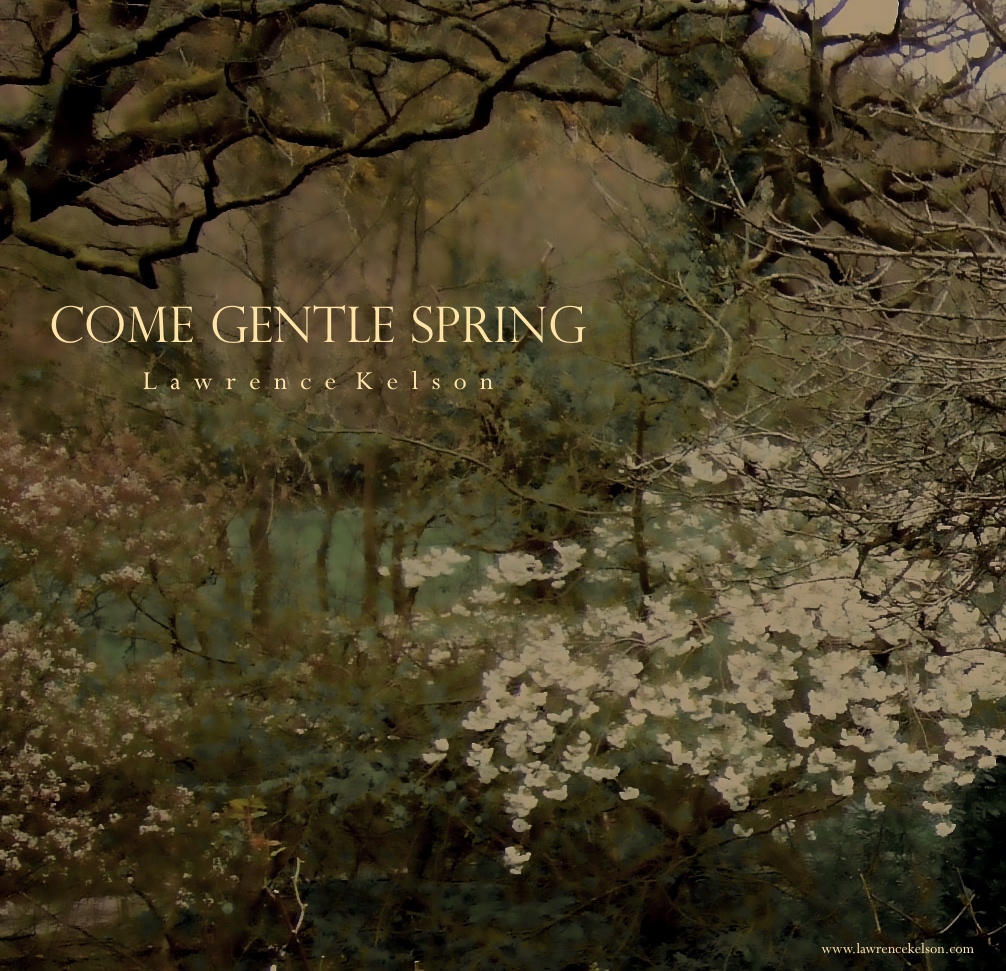 Come Gentle Spring