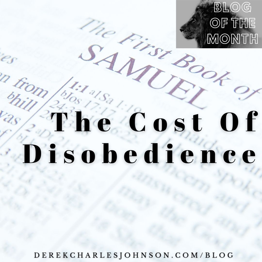 The Cost Of Disobedience