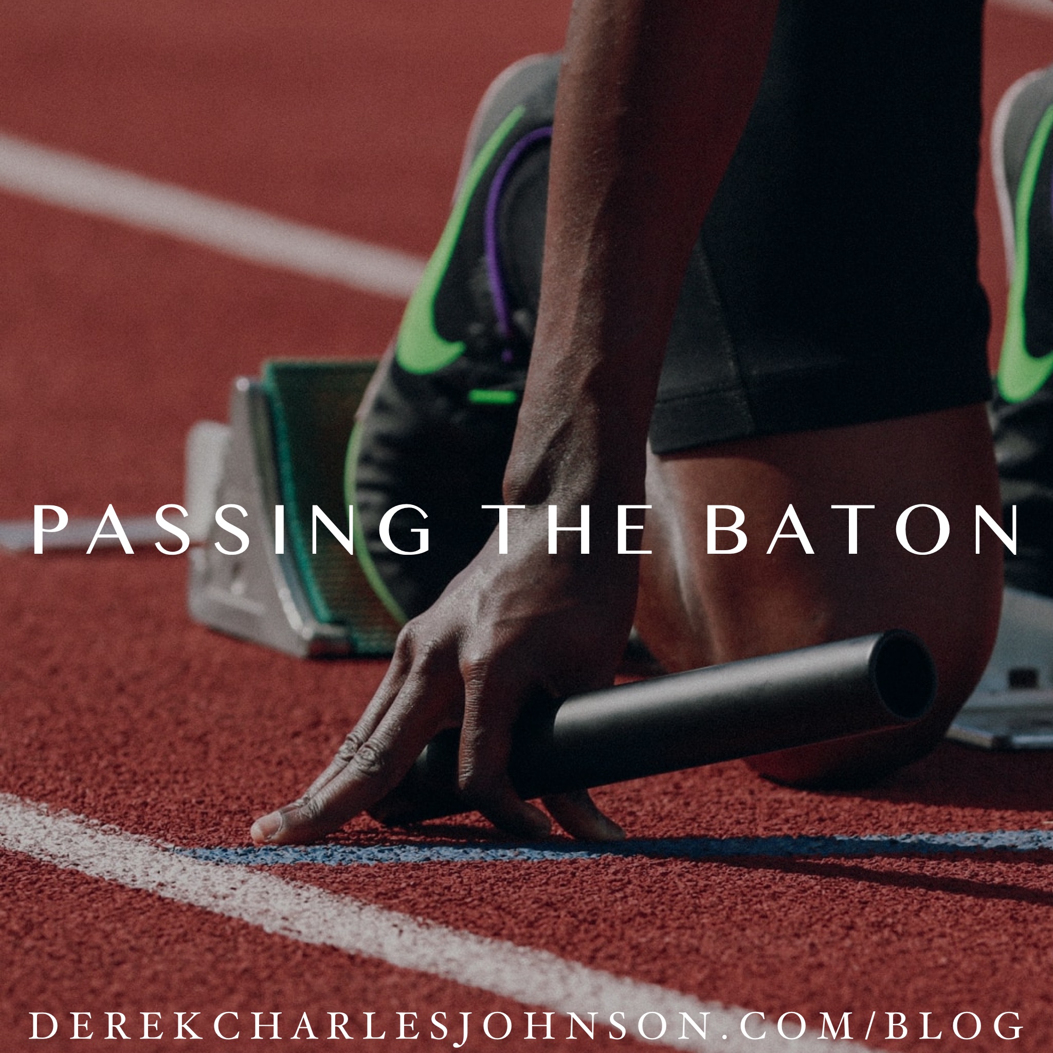 Passing The Baton