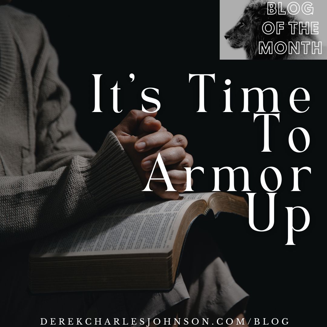 It's Time To Armor Up