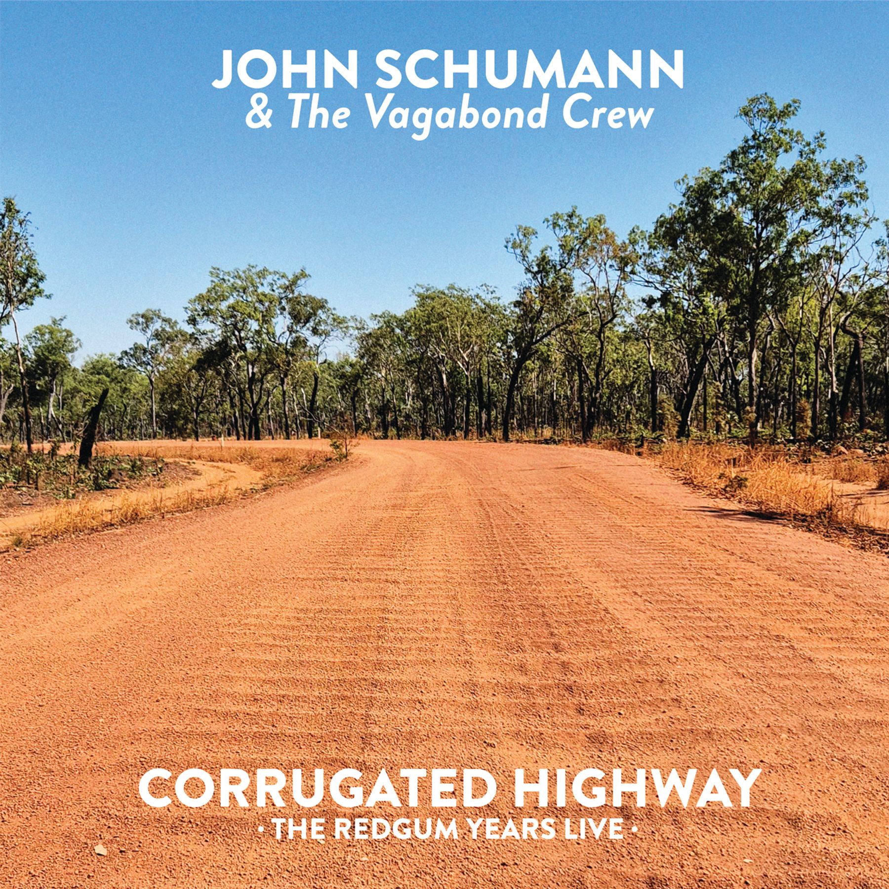 John Schumann & The Vagabond Crew