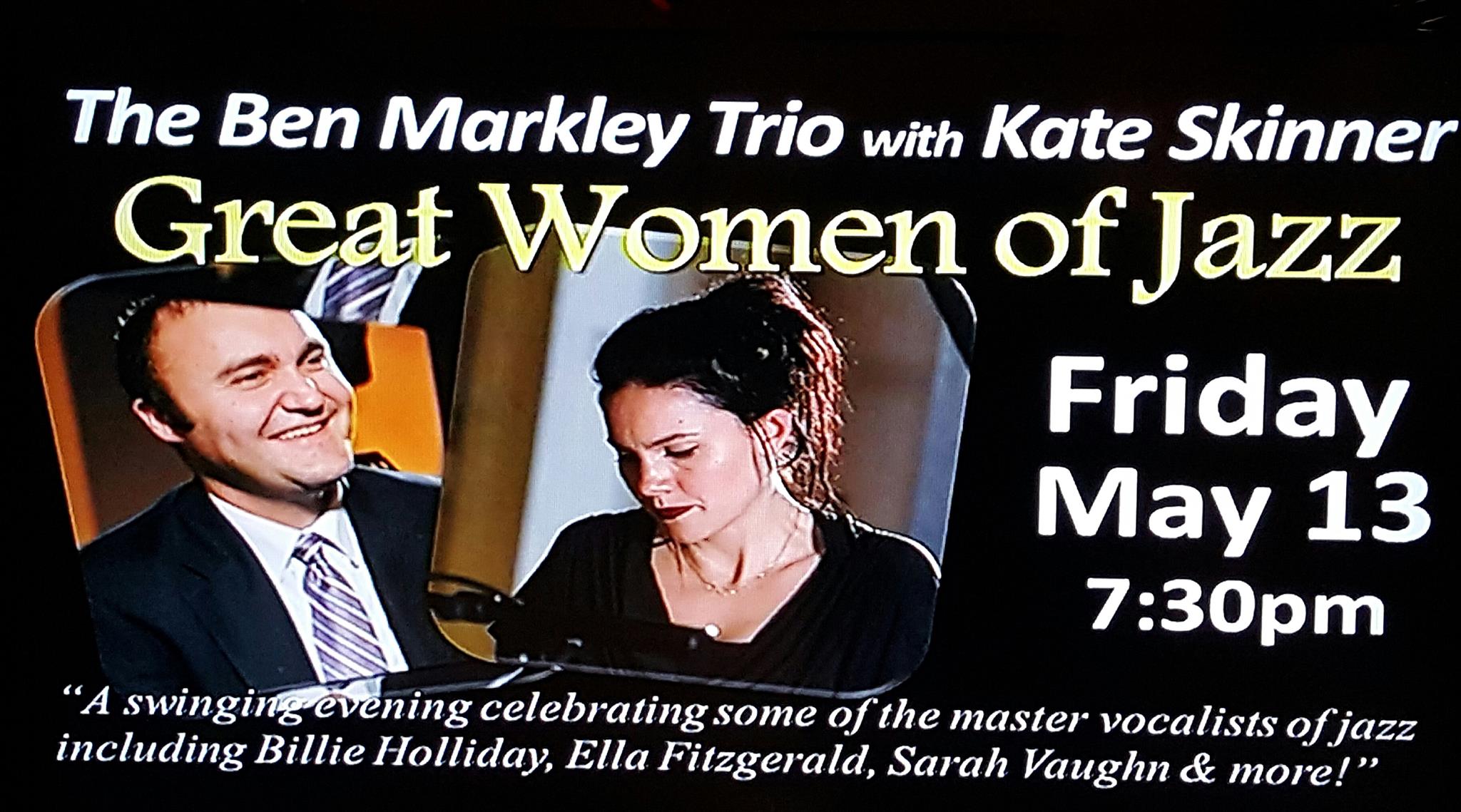 Ben Markley Trio Featuring Kate Skinner