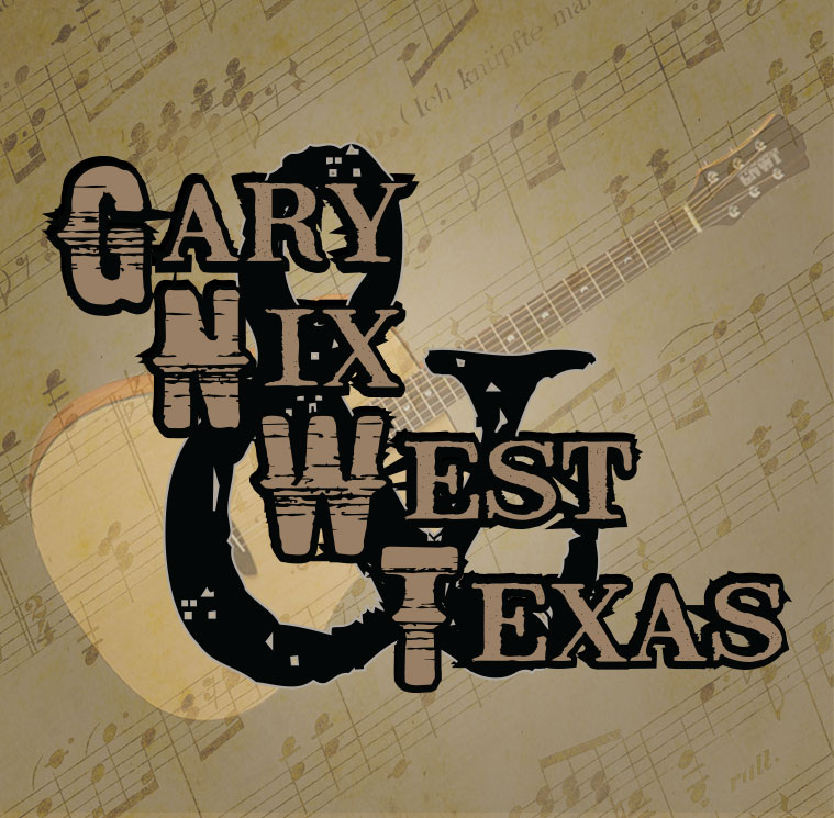 Gary Nix & West Texas