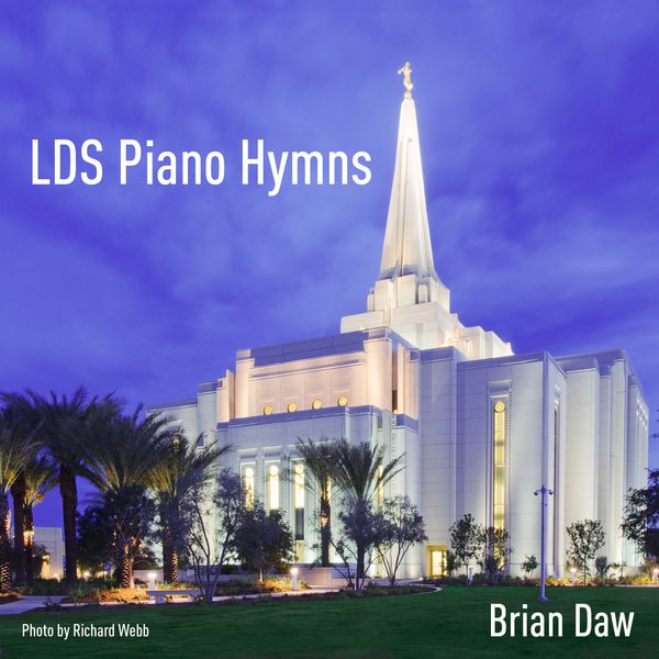 LDS Hymns and Songs and Songs That Invite The Spirit
