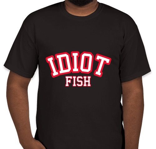 Idiot Fish 3
