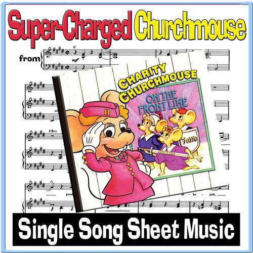 PSALTY.COM - CHARITY CHURCHMOUSE SHEET MUSIC