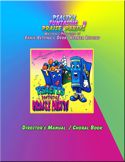 PSALTY'S FUNTASTIC PRAISE PARTY -DIRECTOR'S MANUAL - PSALTY.COM