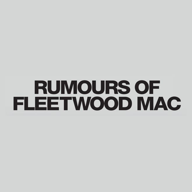 Fleetwood Mac - Rumours Of Fleetwood Mac | Rumours Album