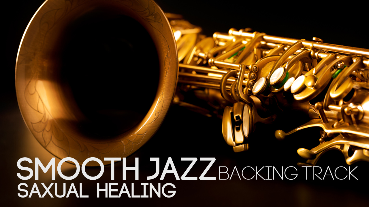 Saxual Healing Play-along Backing Track