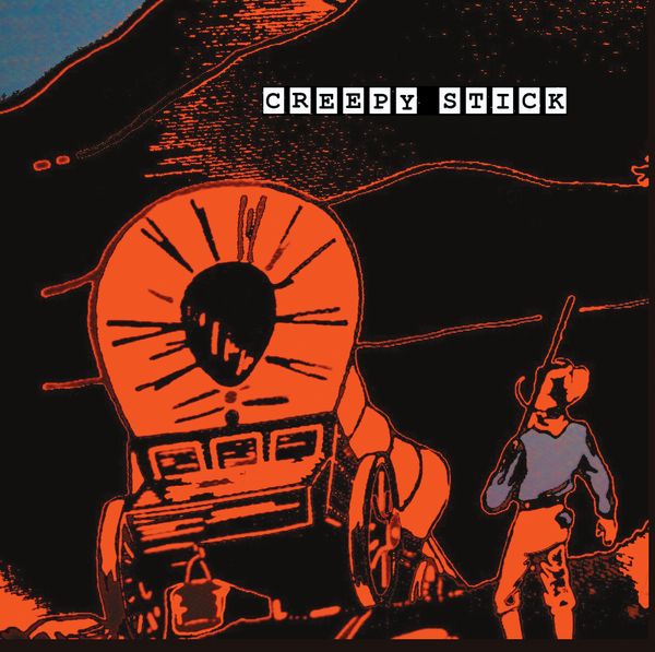 chris ballew - CREEPY STICK