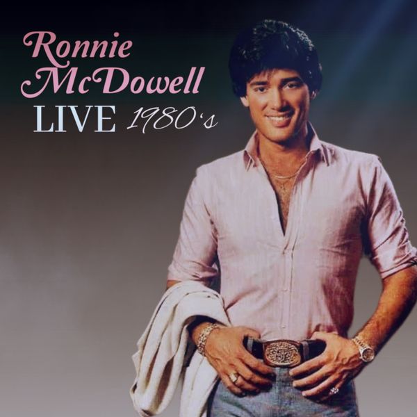 Ronnie McDowell - CD Albums