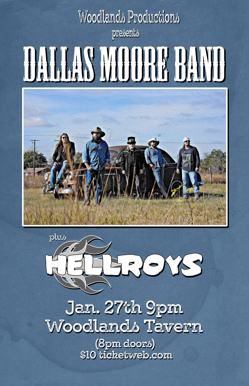 HELLROYS jump into 2017 with the Dallas Moore Band!