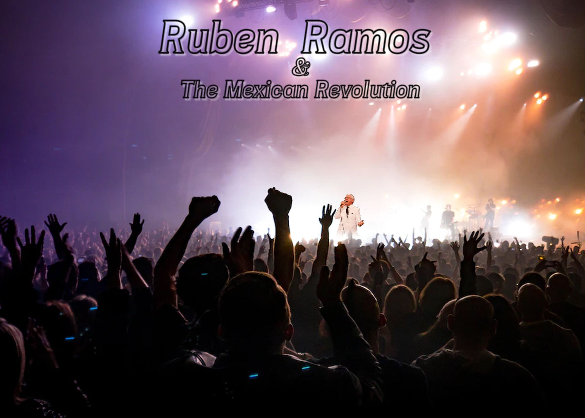 Ruben Ramos & The Mexican Revolution