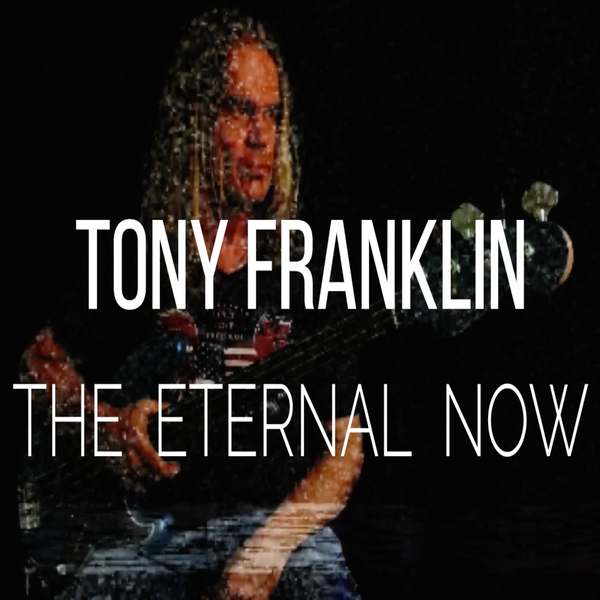 Tony Franklin - The Fretless Monster - Store