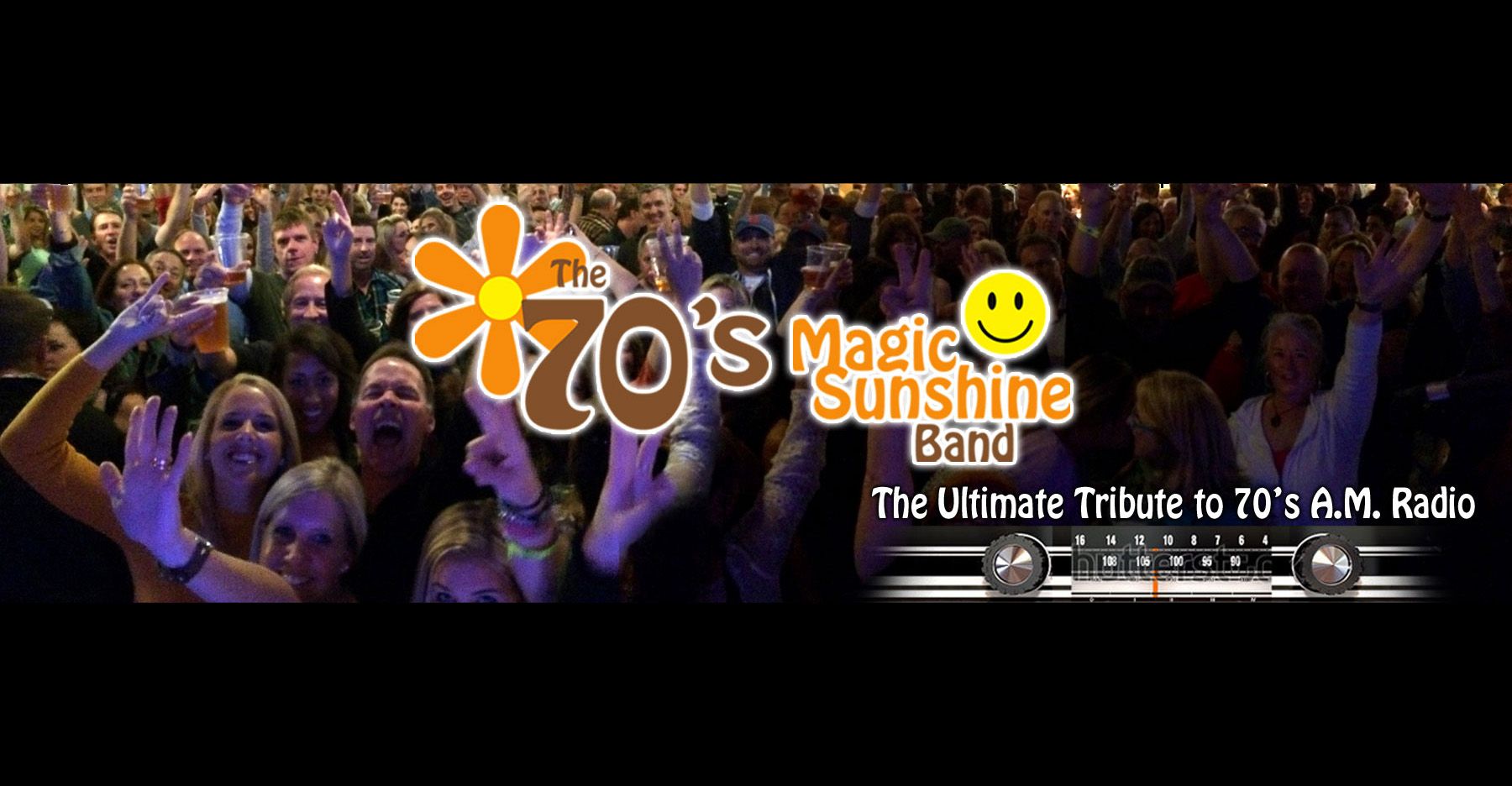 The 70's Magic Sunshine Band