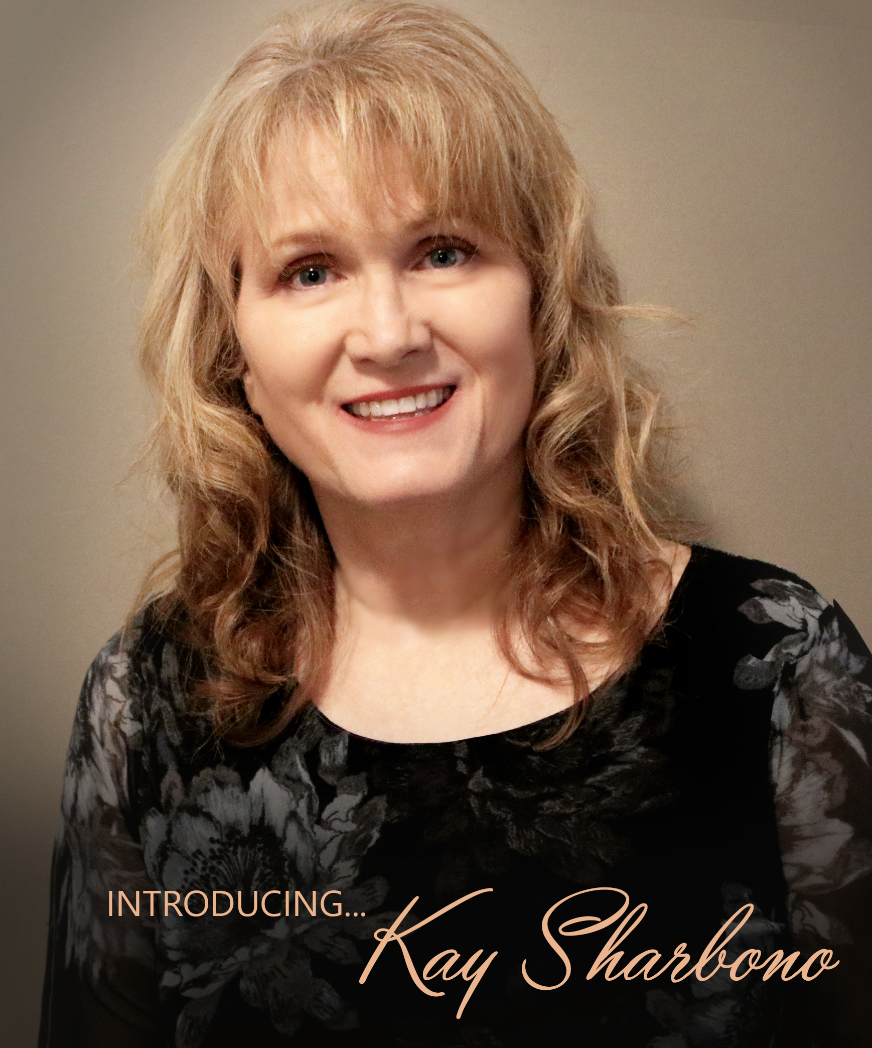 Introducing Kay Sharbono