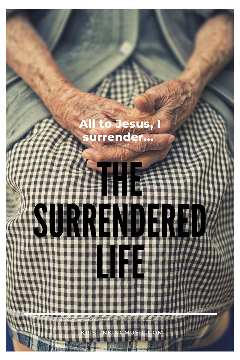 The Surrendered Life