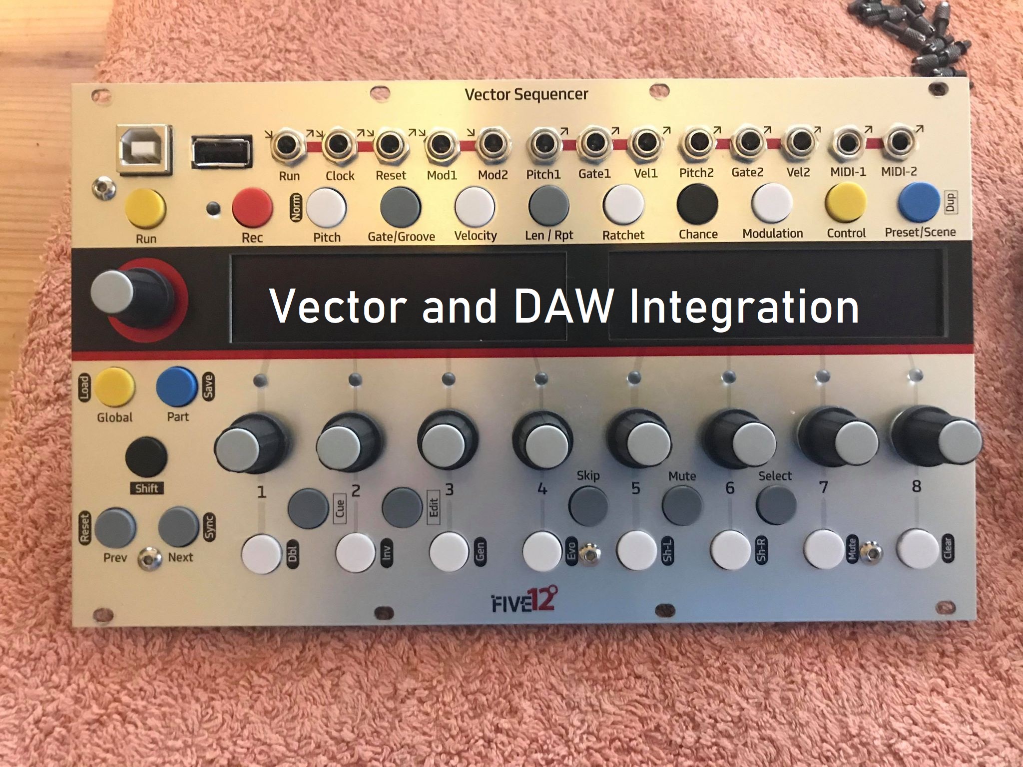Five12 Vector Sequencer - DAW Integration