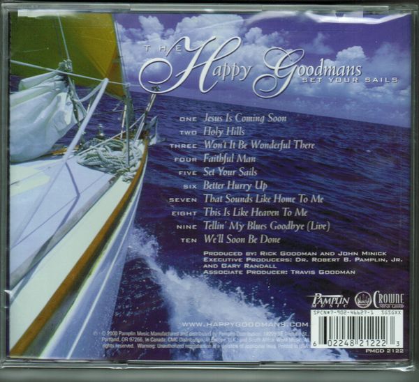 Happy Goodmans "Set Your Sails" CD - SGMA Hall of Fame and Museum