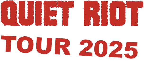Quiet Riot - SHOWS