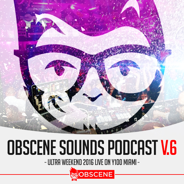 MIX: Obscene Sounds Podcast #6
