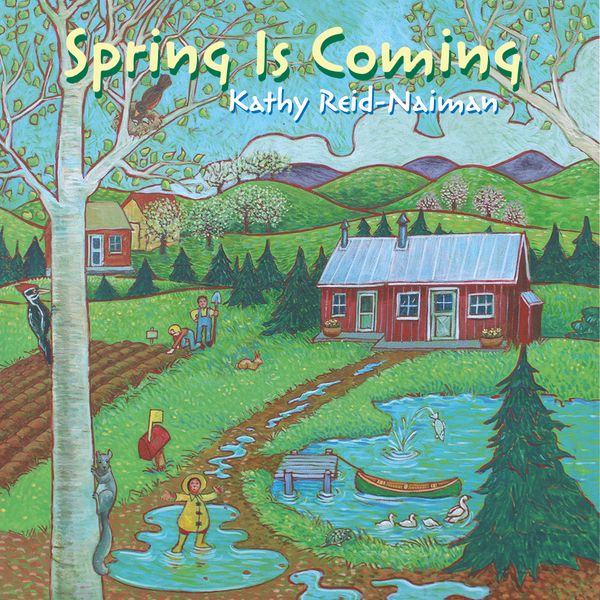 Kathy Reid-Naiman - Spring is Coming