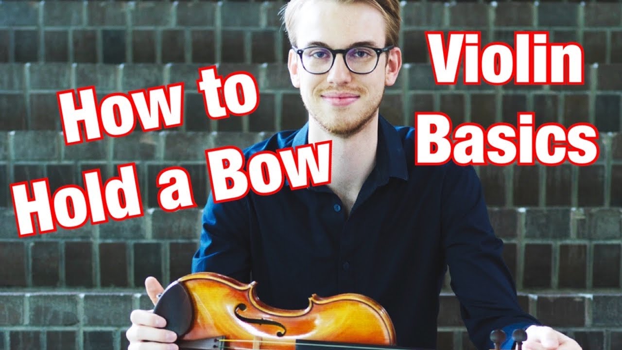 How To Hold A Violin Bow - Step By Step Tutorial for Violin Beginners ...