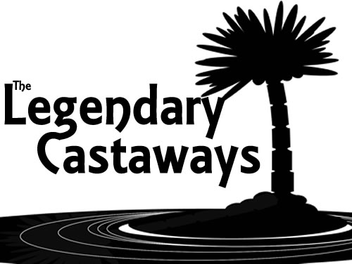 The Legendary Castaways