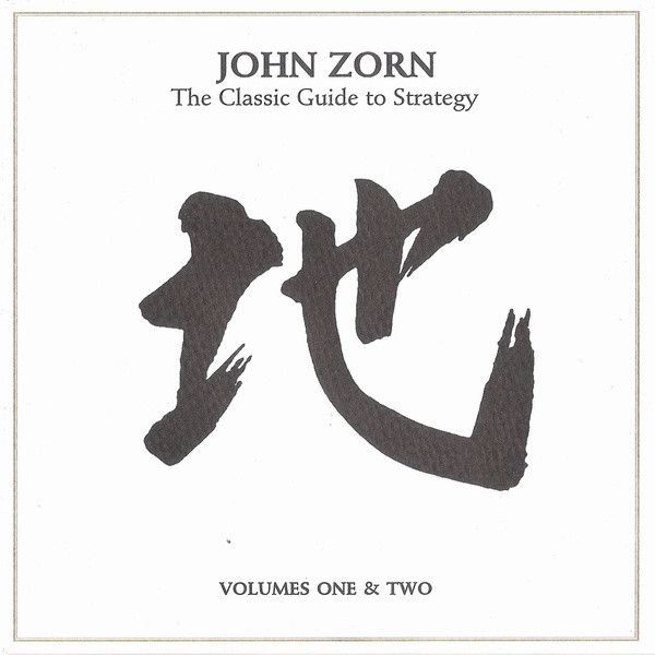 John Zorn Resource - The Classic Guide To Strategy
