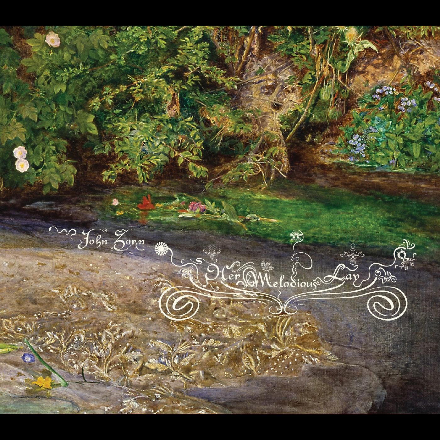 John Zorn Resource - Her Melodious Lay