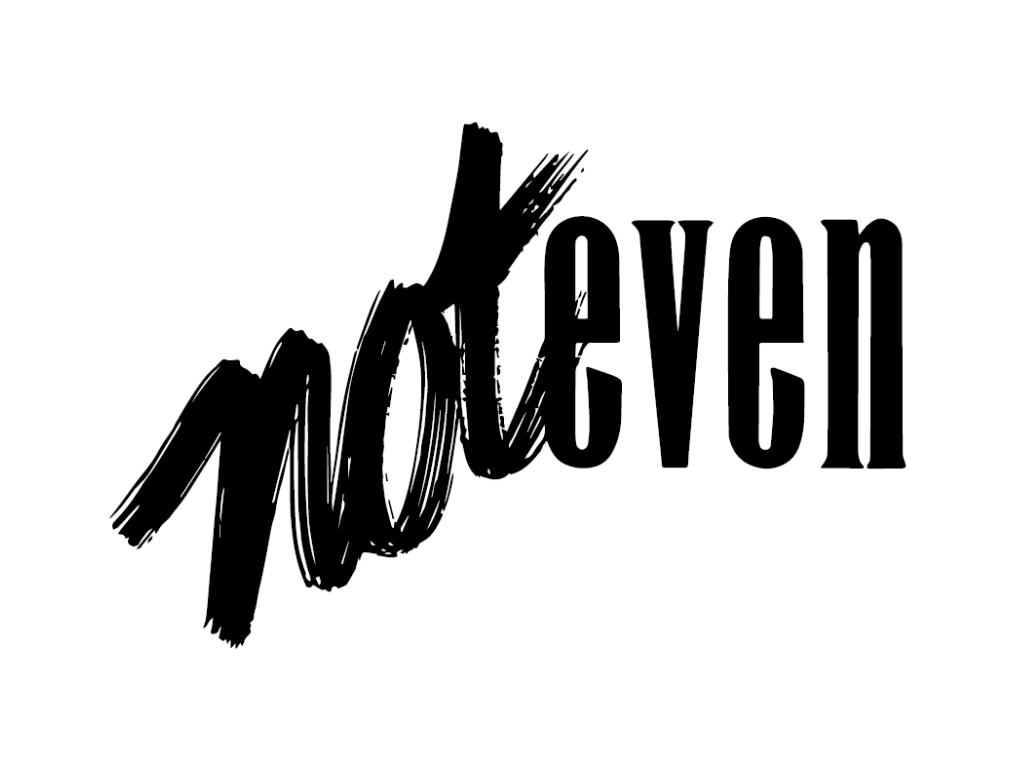 Not Even - Ted Ayers