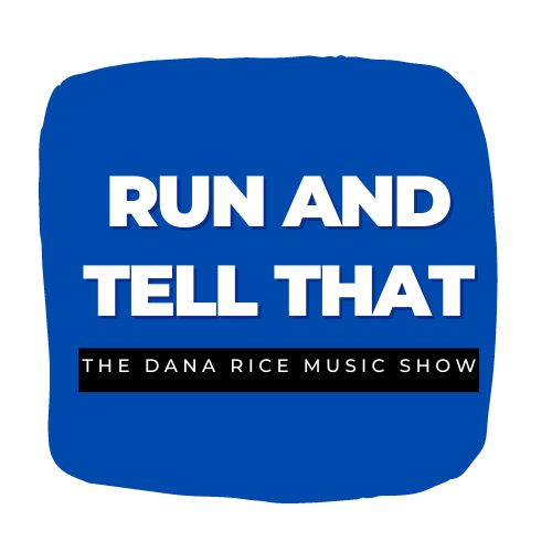 Dana Rice - RunAndTellThat
