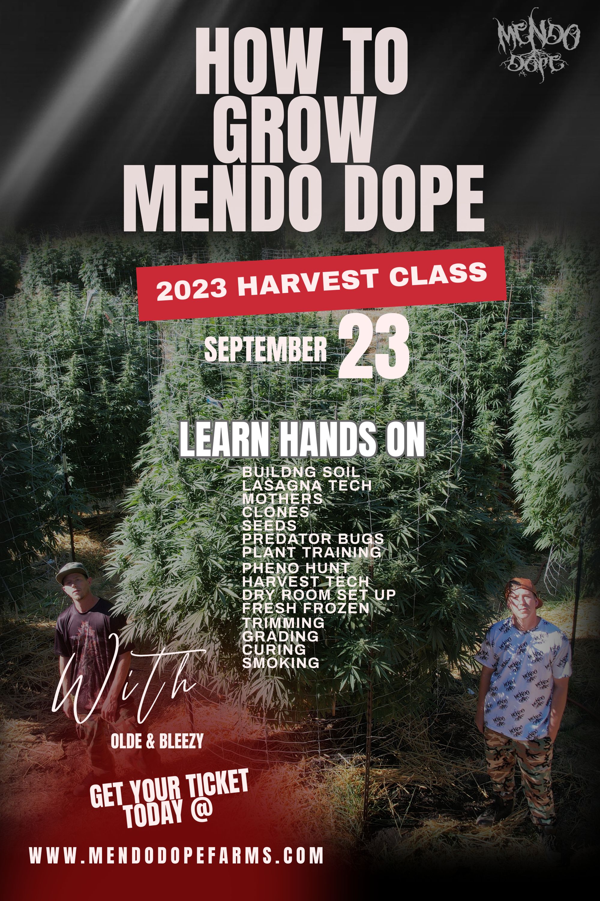 Mendo Dope Farms - How To Grow Class