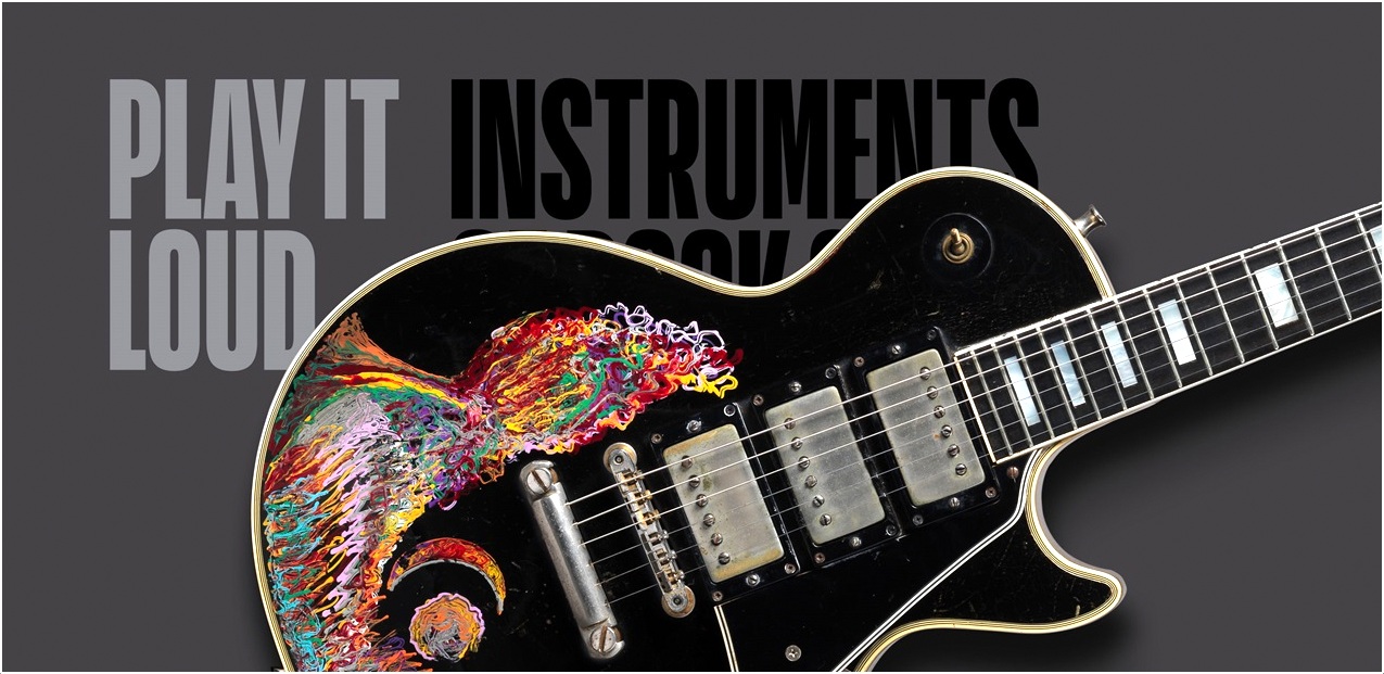 Play It Loud: The Instruments of Rock & Roll @ The Metropolitan Museum ...
