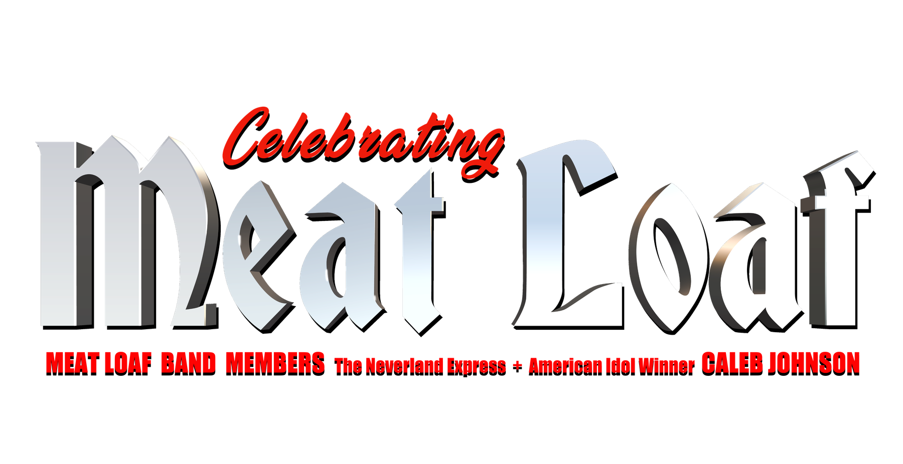 Celebrating Meat Loaf - Shows