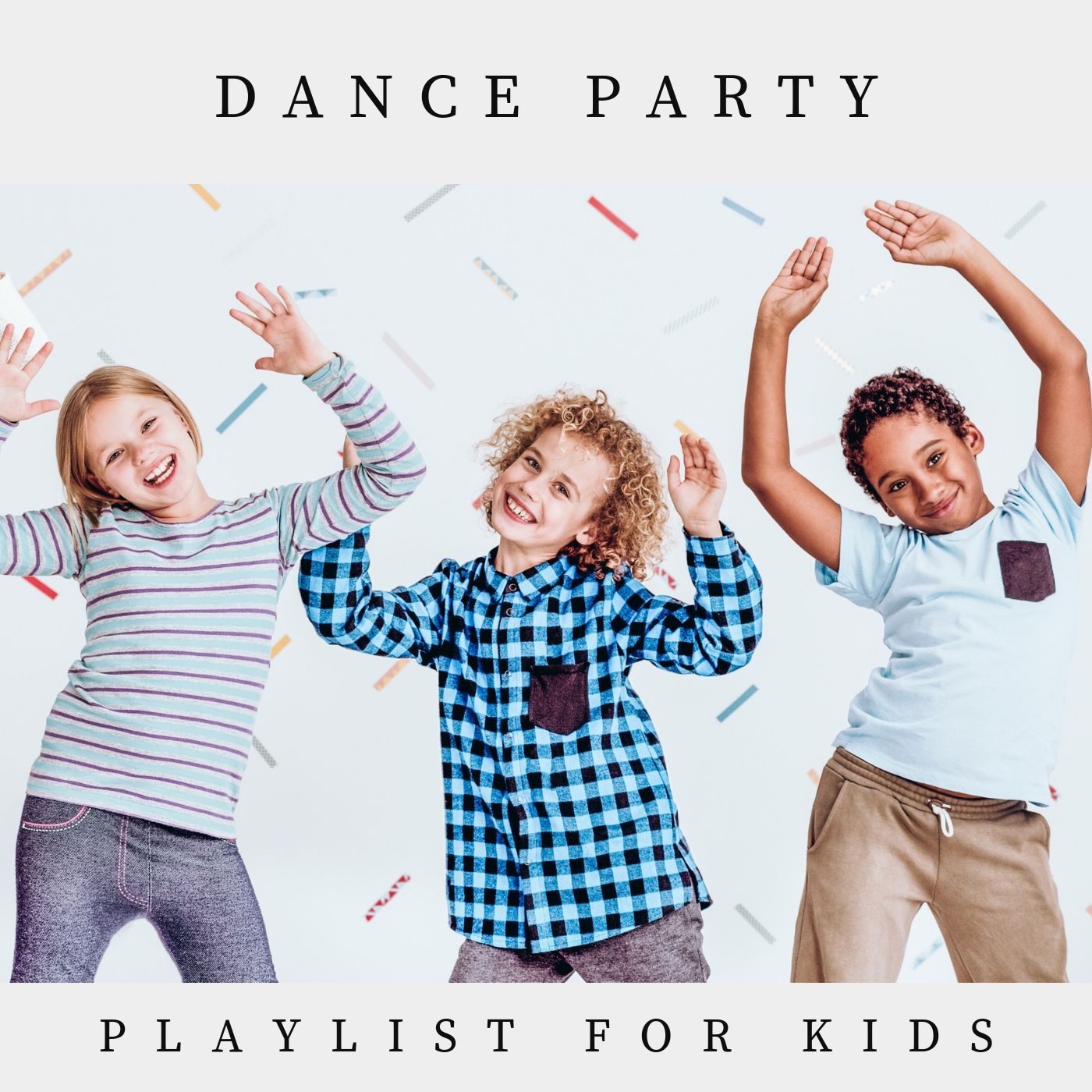 Dance Party for Kids Playlist
