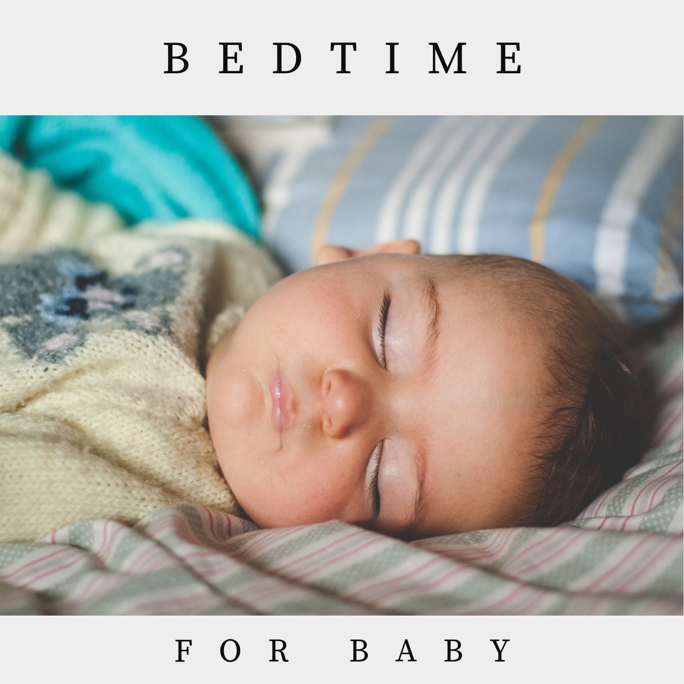 Bedtime for Baby: Spotify Playlist