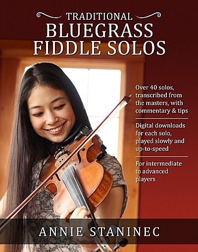 Traditional Bluegrass Fiddle Transcriptions - 46 Solos
