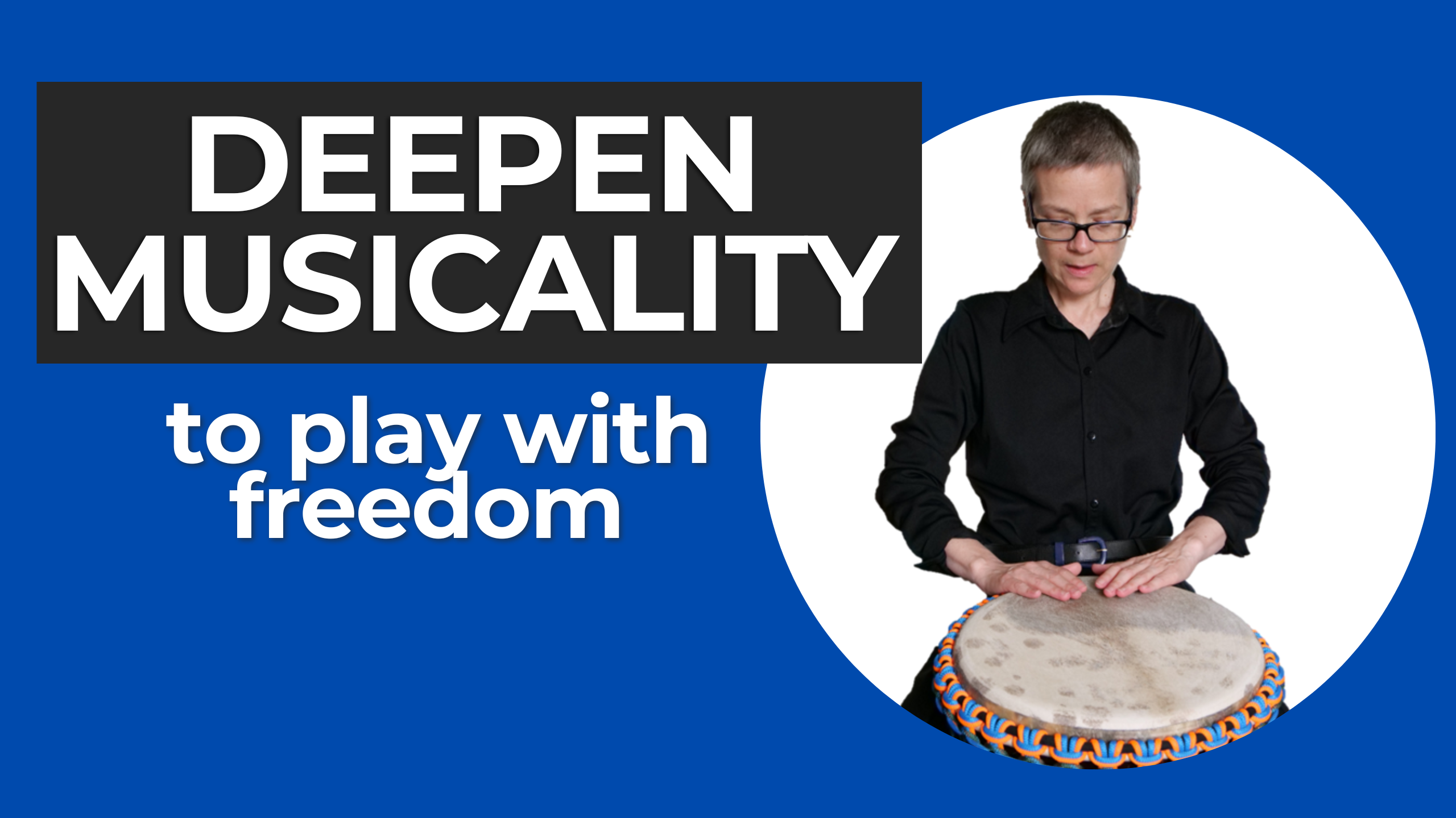 Unlock Your Musicality with Djembe Drumming