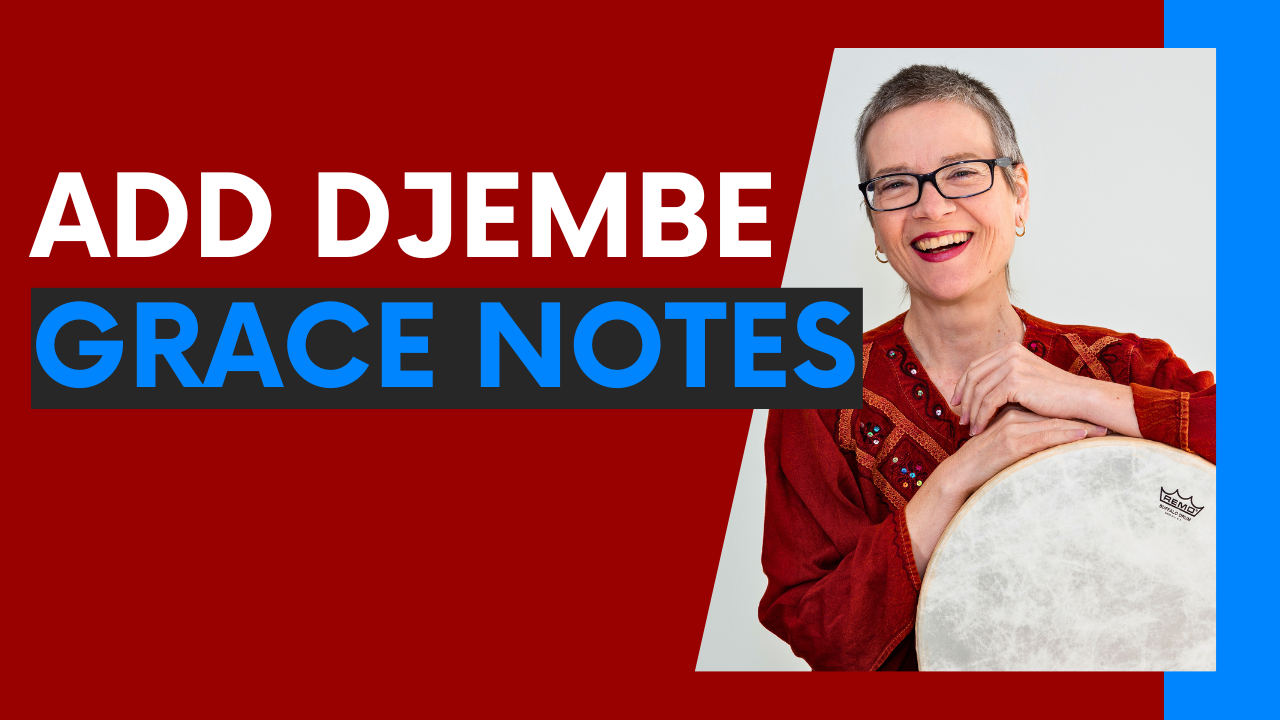 Enhancing Your Djembe Drumming with Grace Notes and More