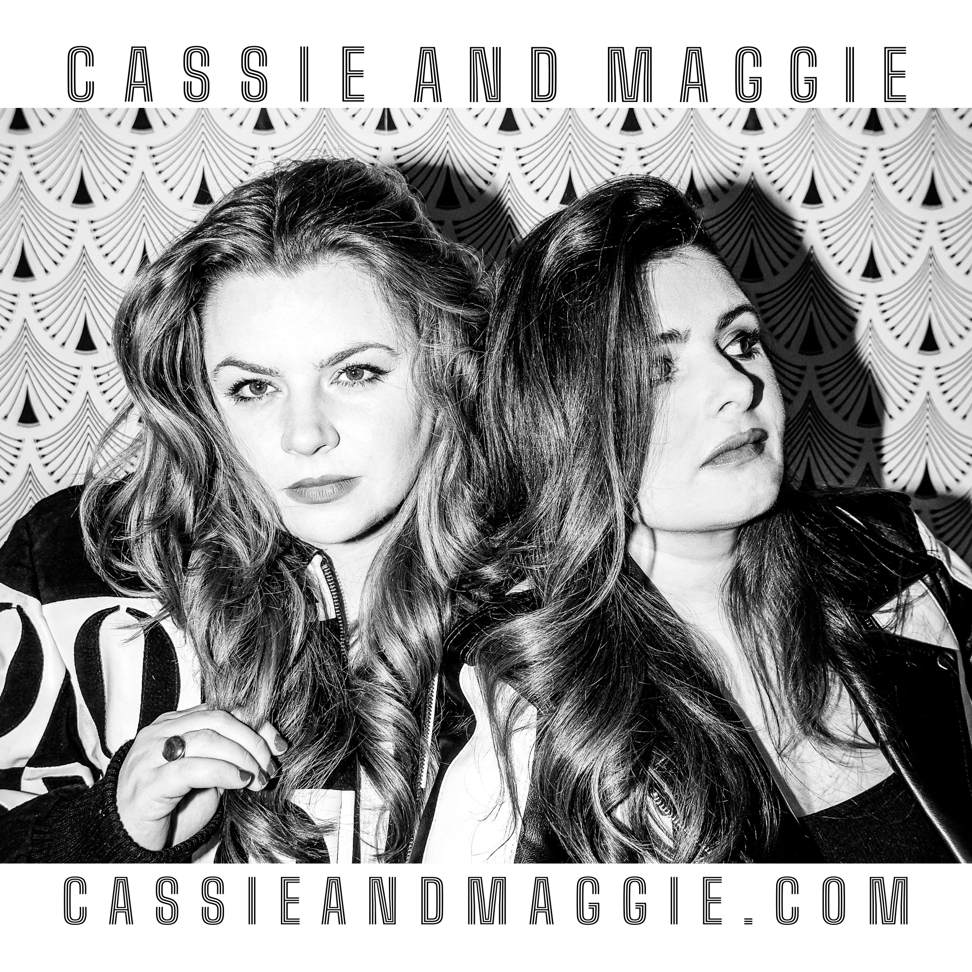 Cassie and Maggie