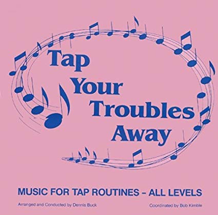 KIM40773 Music For Tap Dancing (Tap Your Troubles Away)
