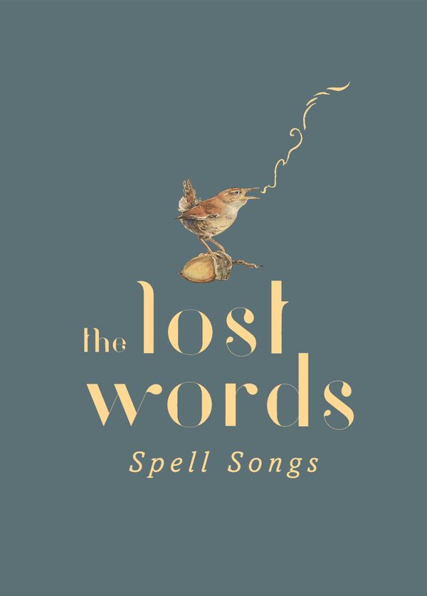 Folk by the Oak Records - The Lost Words: Spell Songs