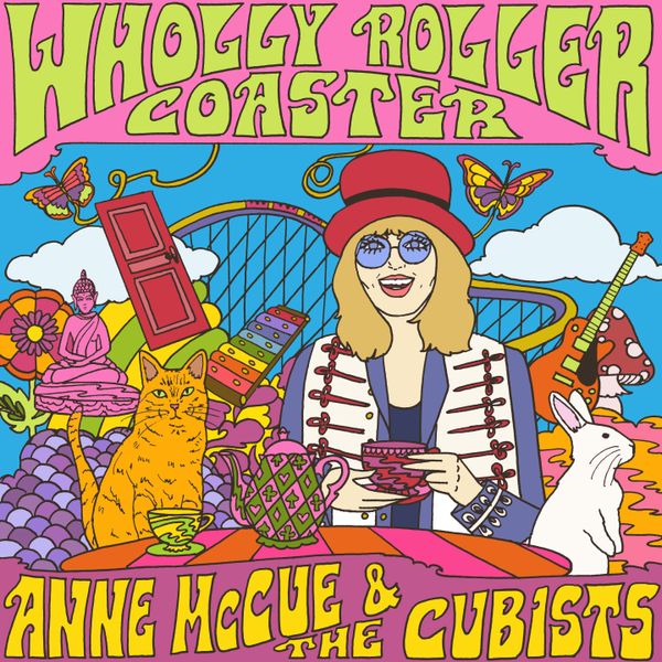 Anne McCue & The Cubists - PRE-ORDER WHOLLY ROLLER COASTER