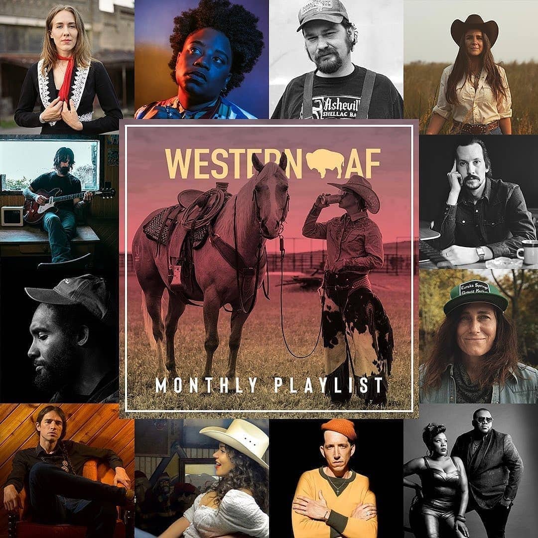 Tracks on Western AF Monthly Playlist