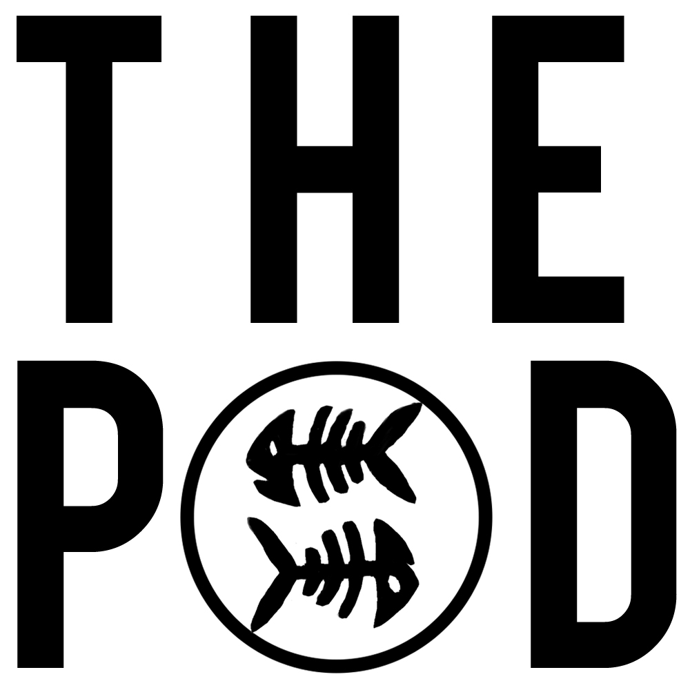 Introducing 'The Pod'
